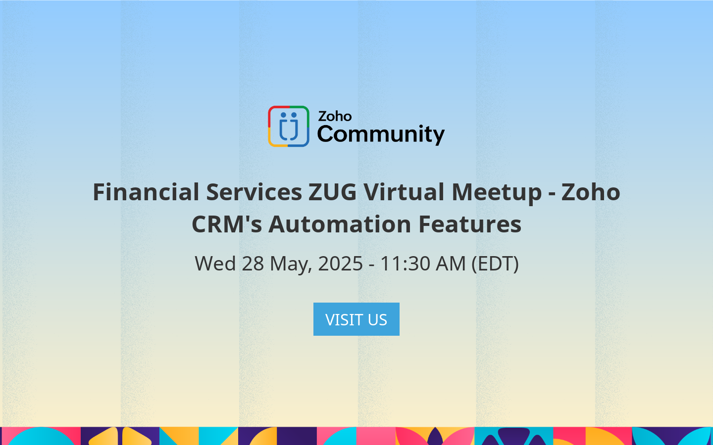 Financial Services ZUG Virtual Meetup - Zoho CRM's Automation Features