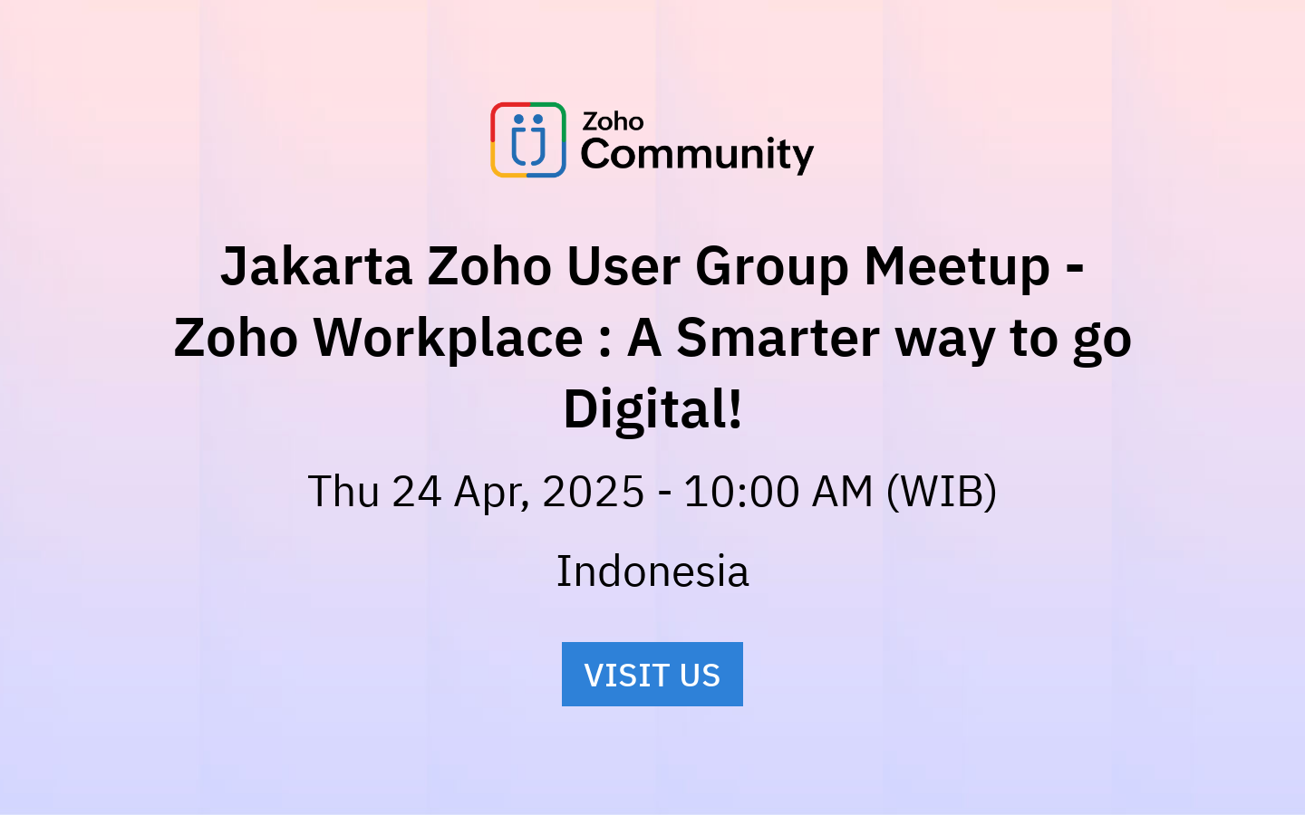 Jakarta Zoho User Group Meetup - Zoho Workplace : A Smarter way to go ...